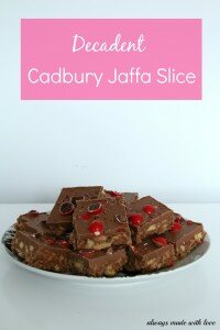 Decadent Cadbury Jaffa Slice - Always Made With Love